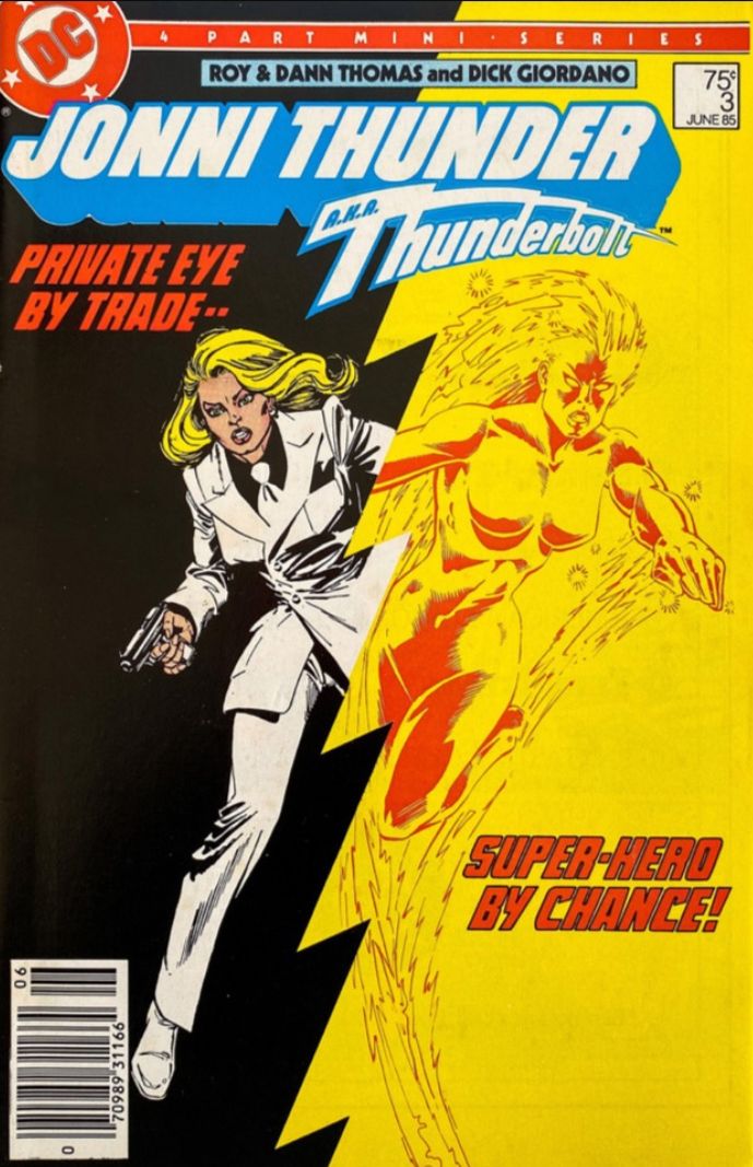 Jonni Thunder AKA Thunderbolt #3 - Comic Strip Store